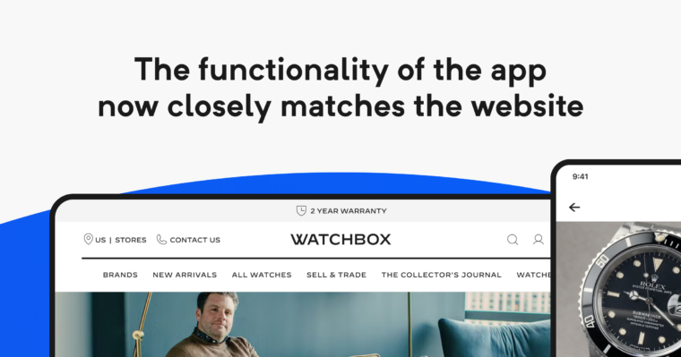 Rebuilding a Billion-Dollar Brand: How We Redesigned the WatchBox App